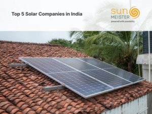 Top 5 Solar Companies in India | Best Solar Brands
